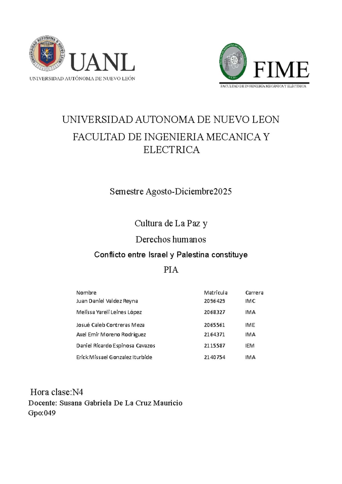 PIA: Conflicto Israel-Palestina y Cultura de Paz - Gpo 049 - Studocu
