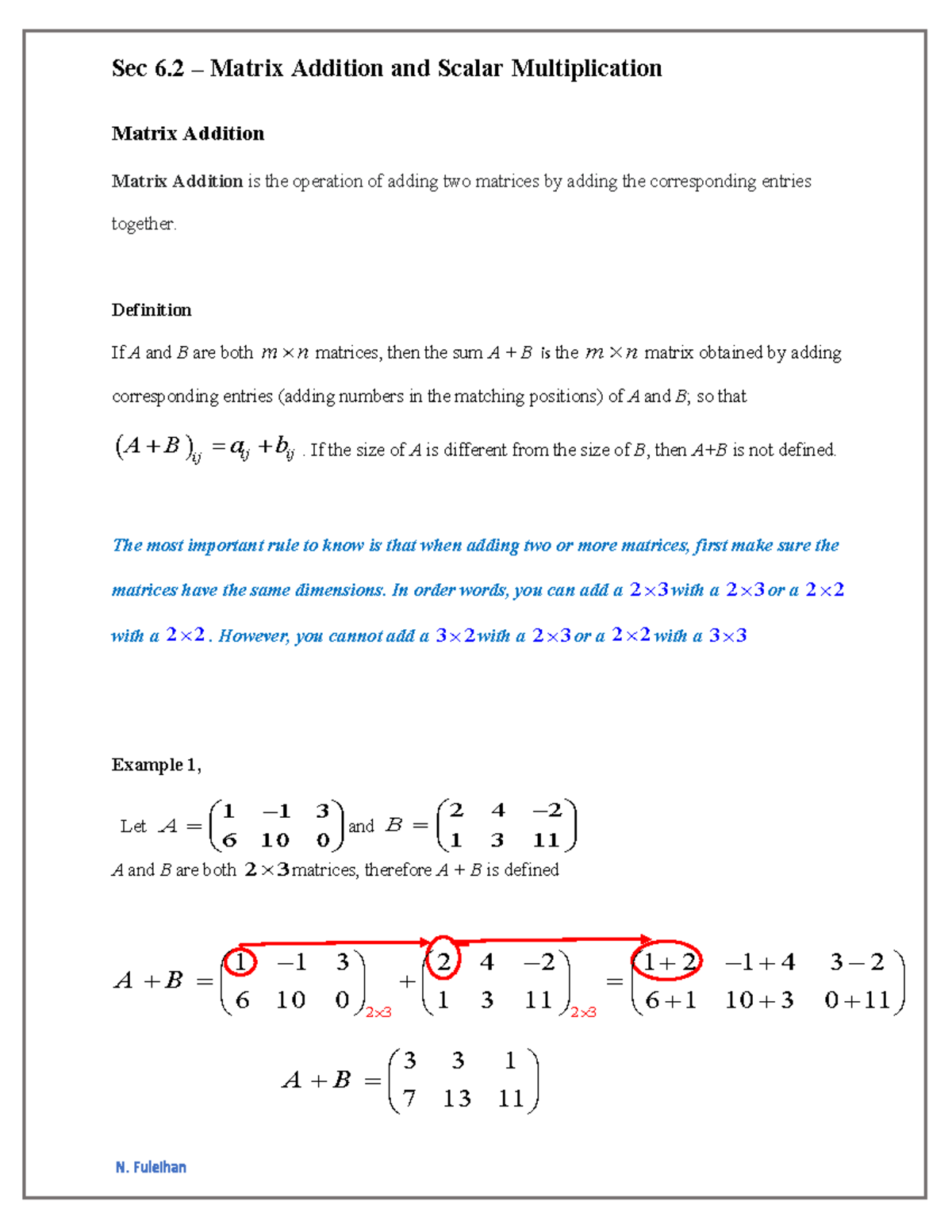 Sec 6.2 Matrix Addition & Scalar Multiplication Lecture Notes - Fall ...