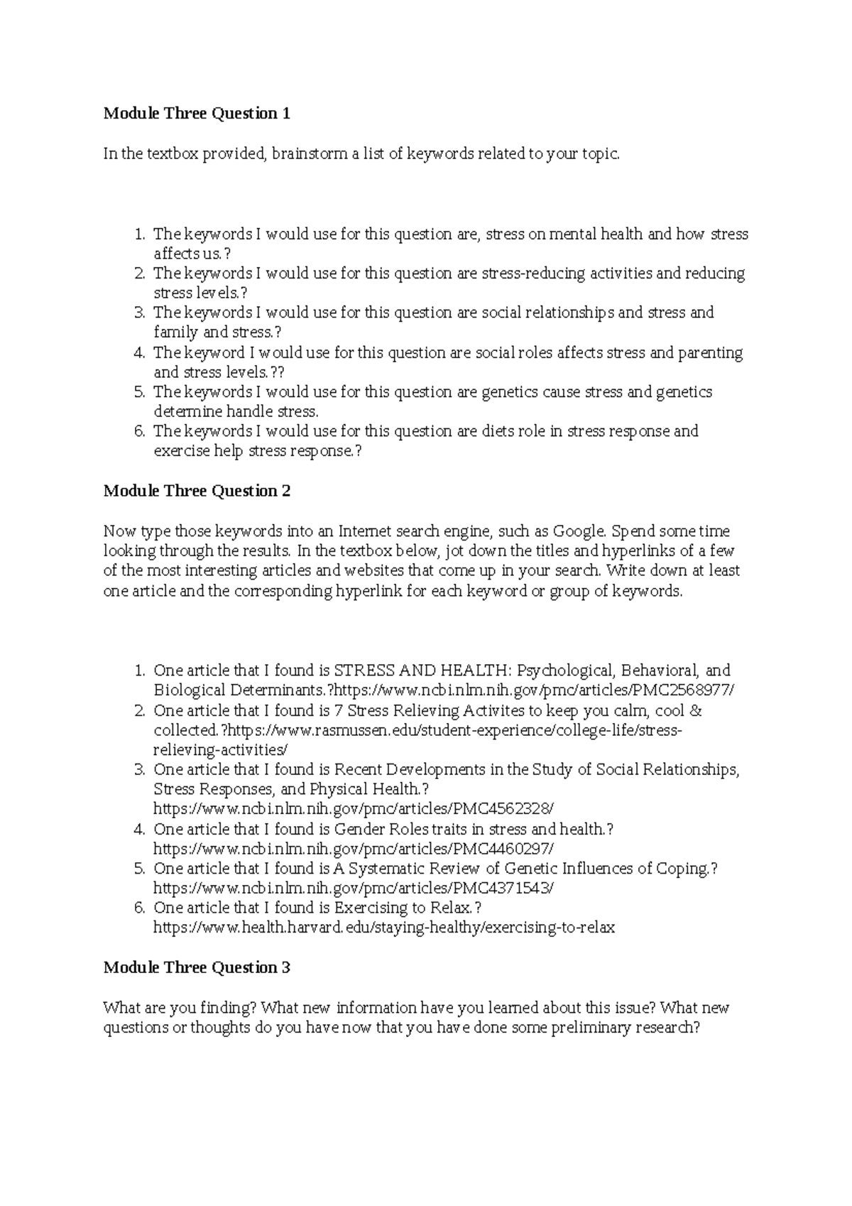 Module three short responses - Module Three Question 1 In the textbox provided, brainstorm a ...