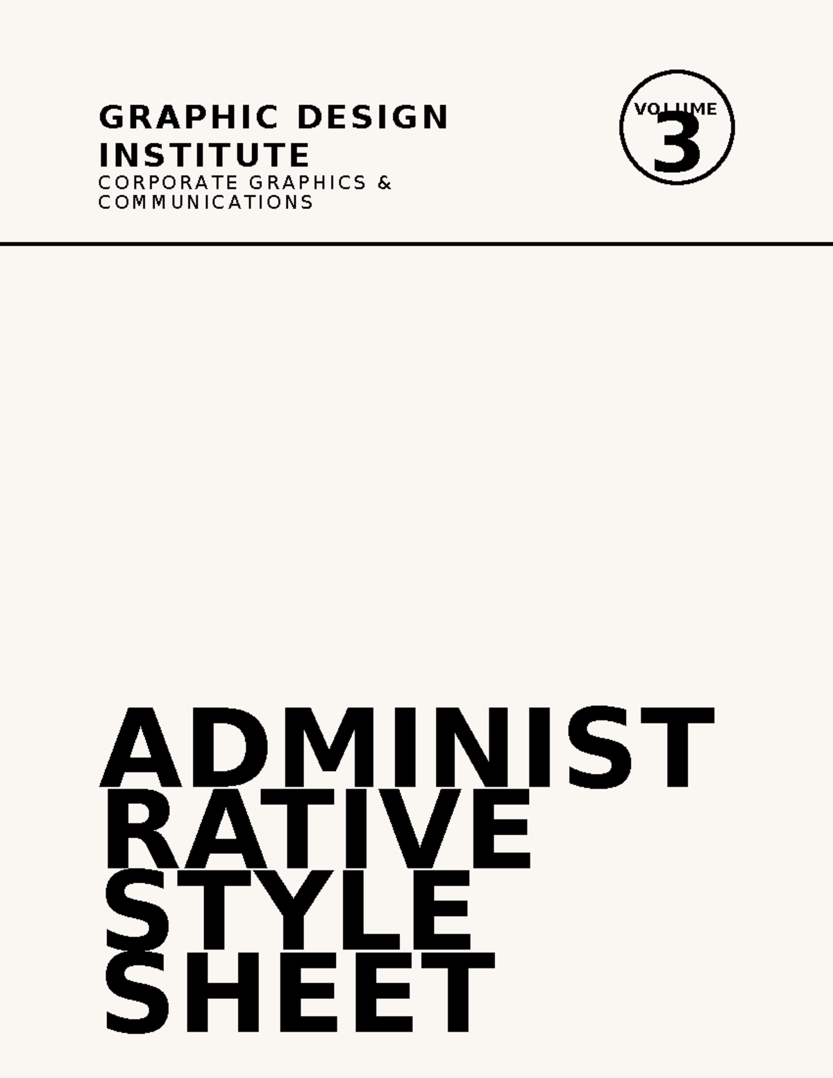 Graphic Design Institute Admin Style Sheet Guide (Volume 3) - Studocu
