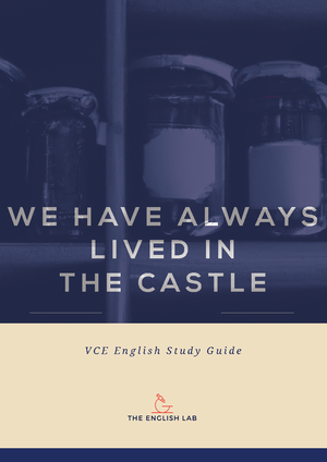 We Have Always Lived in the Castle Theme Analysis - Ththrn We Have ...