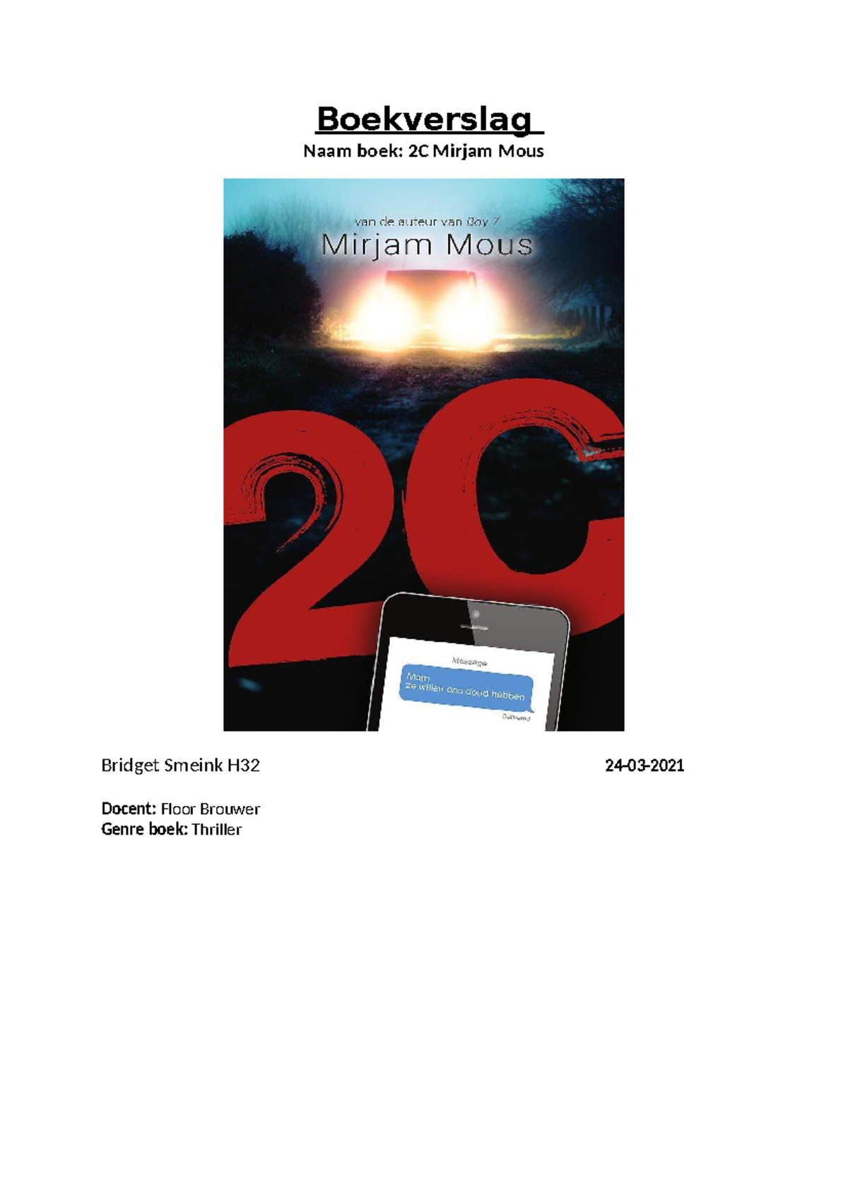 Boekverslag over "2C" van Mirjam Mous: Een Spannende Thriller Analyse ...