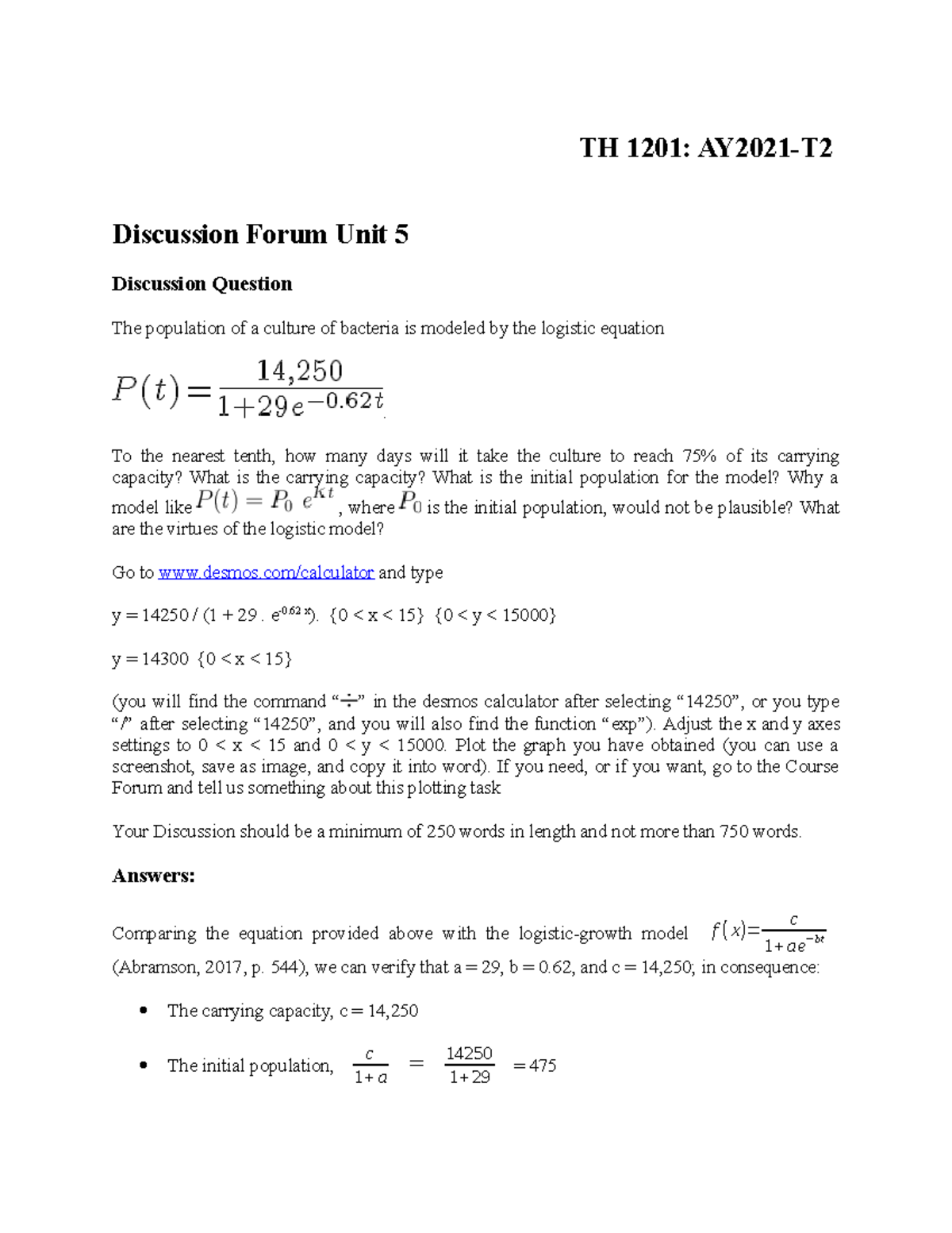 MATH 1201 - Discussion Forum Unit 5: Logistic Growth Models Analysis ...