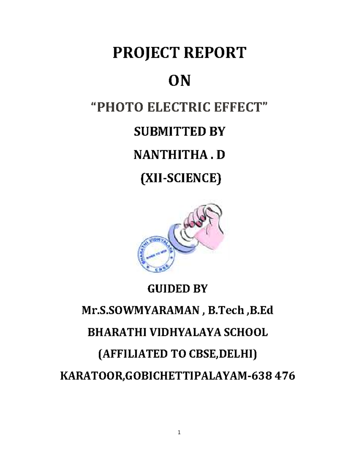 PROJECT REPORT ON PHOTOELECTRIC EFFECT - CLASS XII - AISSCE - Studocu