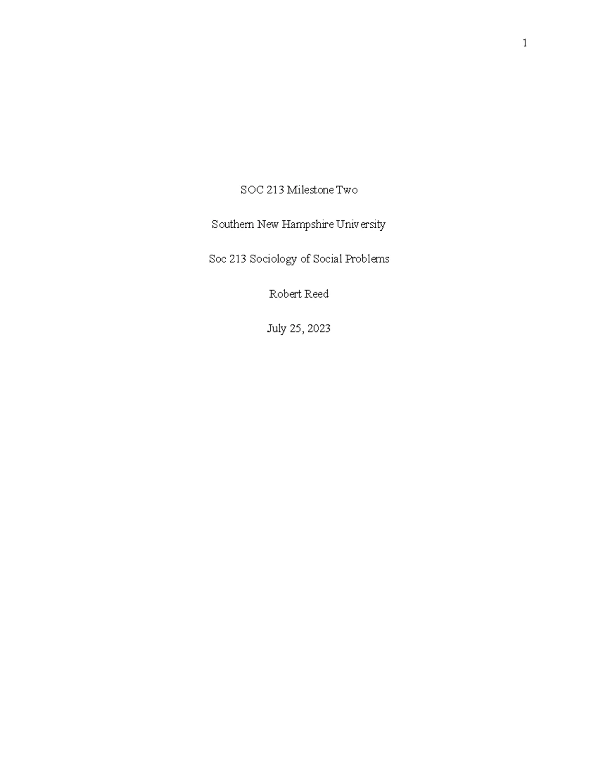 SOC-213 Module Two Discussion - Based off the reading for this week, I ...