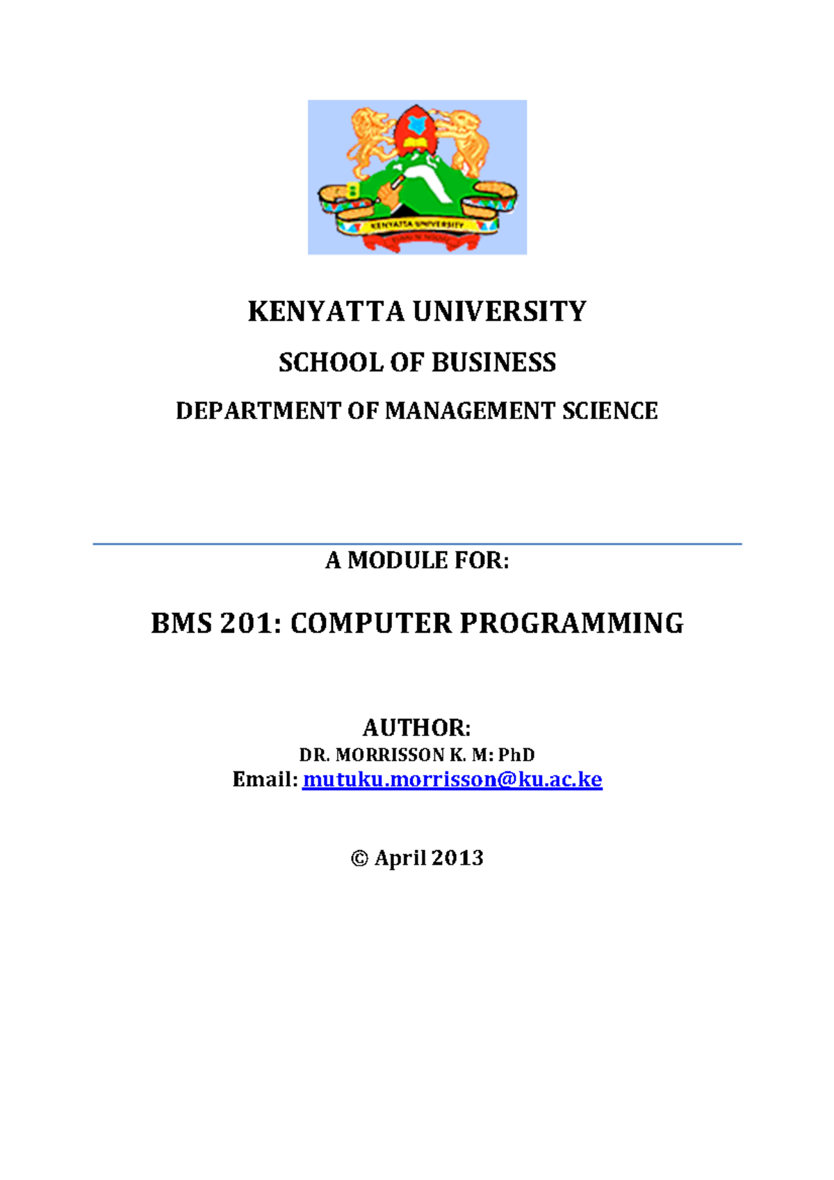 BMS 201 - Computer Programming Lecture Notes by Dr. Morrisson - Studocu