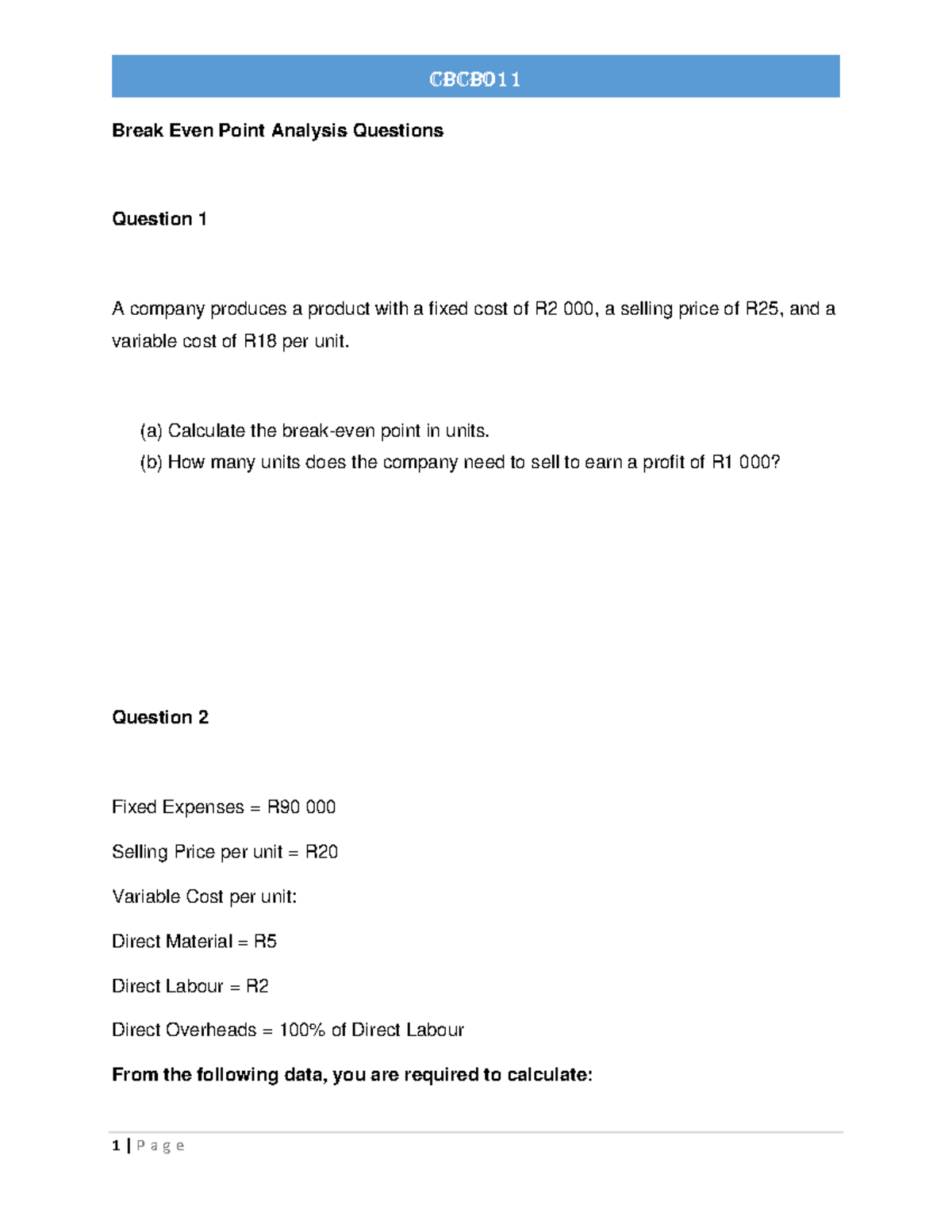 Break Even Point Analysis Questions - Detailed Calculations - Studocu