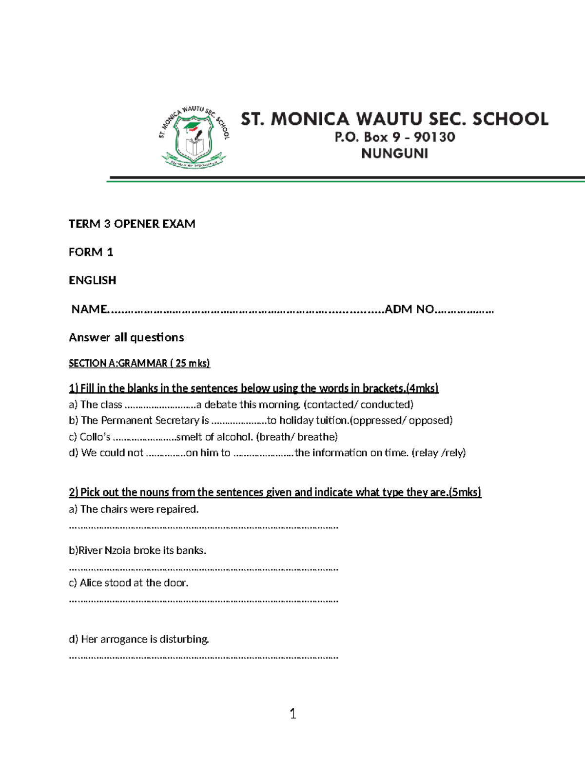 Form 1 English Term 3 Opener Exam: Grammar & Nouns - Studocu