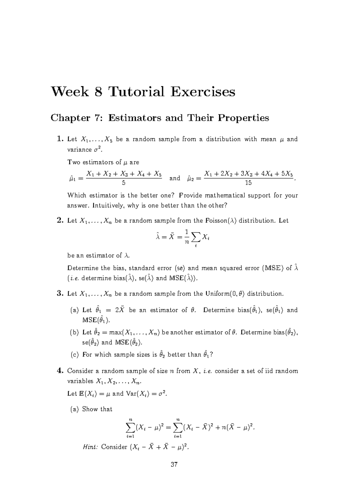 Week 8 Tutorial Exercises: Estimators & Their Properties - Studocu