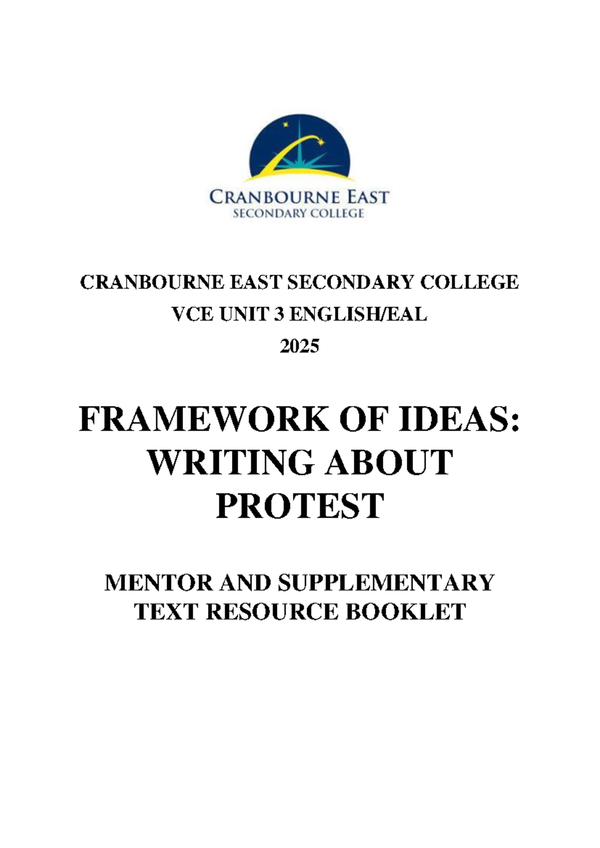 VCE Unit 3 2025: Framework of Ideas for Writing About Protest - Studocu