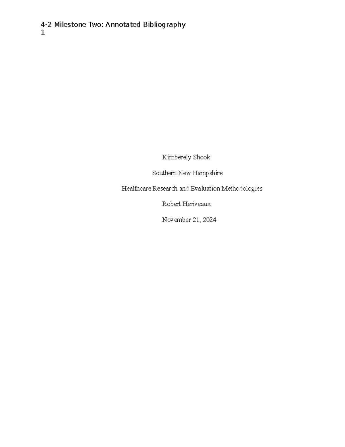 Annotated Bibliography Final - 1 Kimberely Shook Southern New Hampshire ...