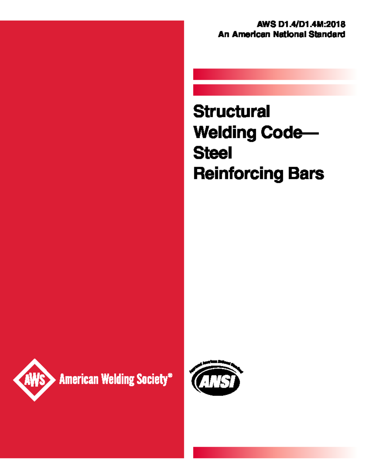 AWS D1.4/D1.4M: 2018 Structural Welding Code for Reinforcing Steel ...