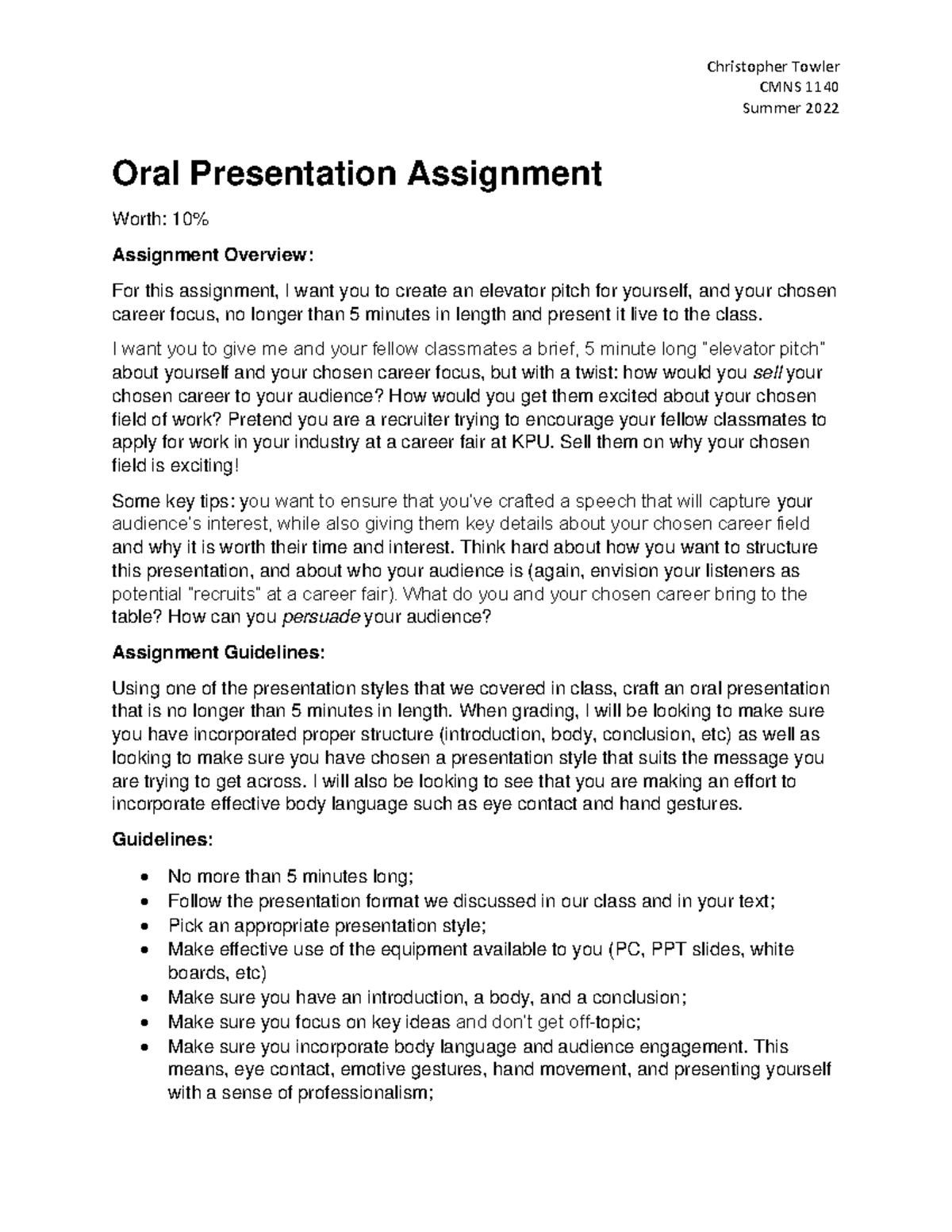 Oral Presentation Assignment - Christopher Towler CMNS 1140 Summer 2022 ...