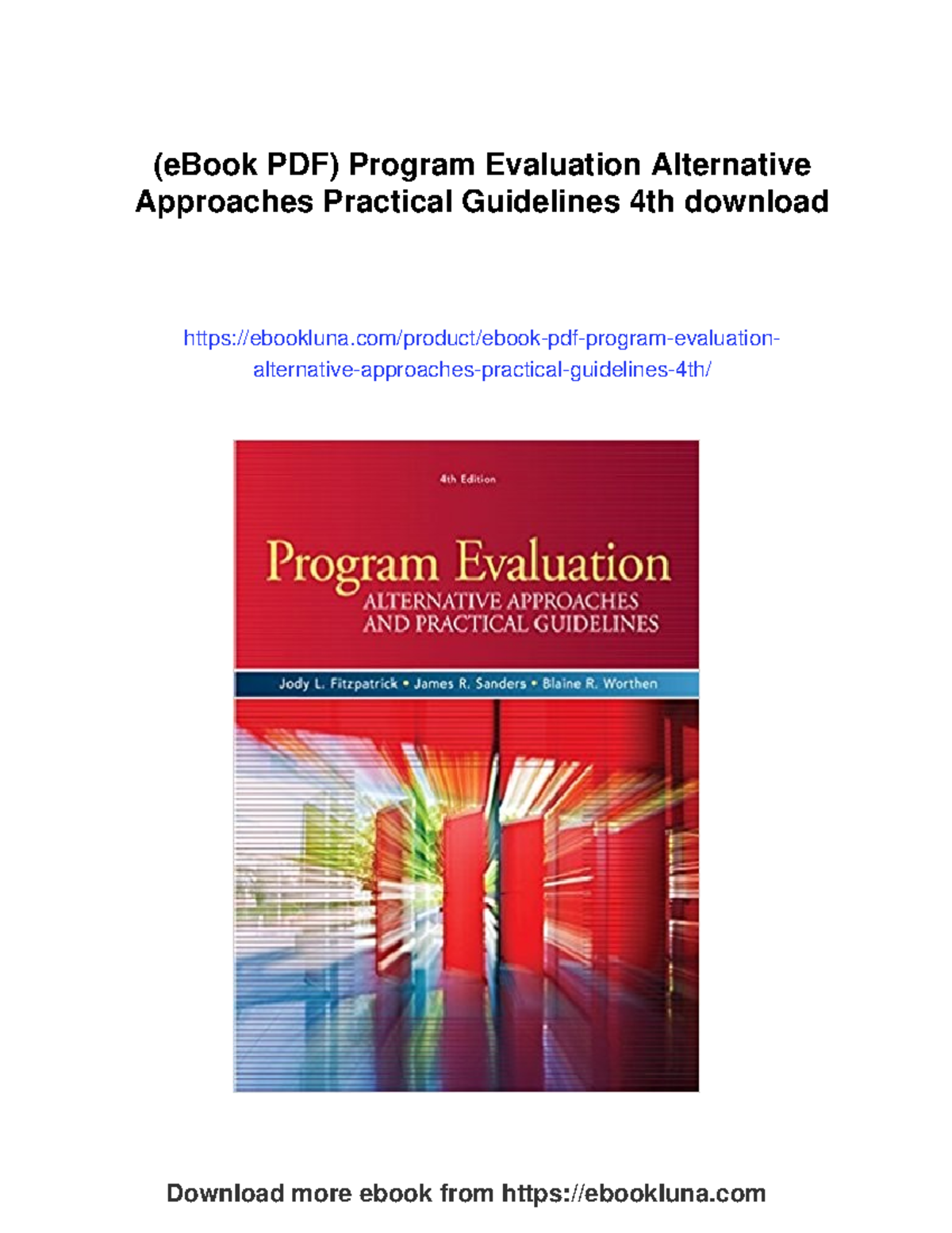 Program evaluation: alternative approaches and practical guidelines ...