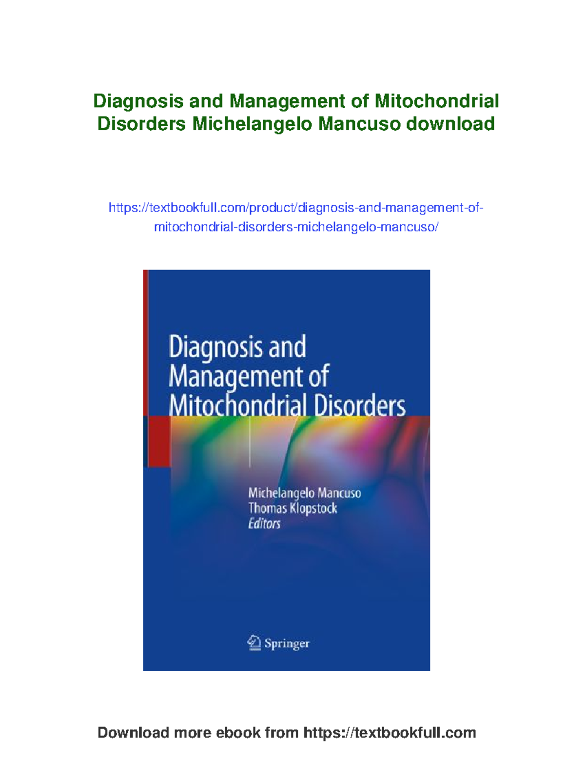 Diagnosis and Management of Mitochondrial Disorders (MD 123) - A ...