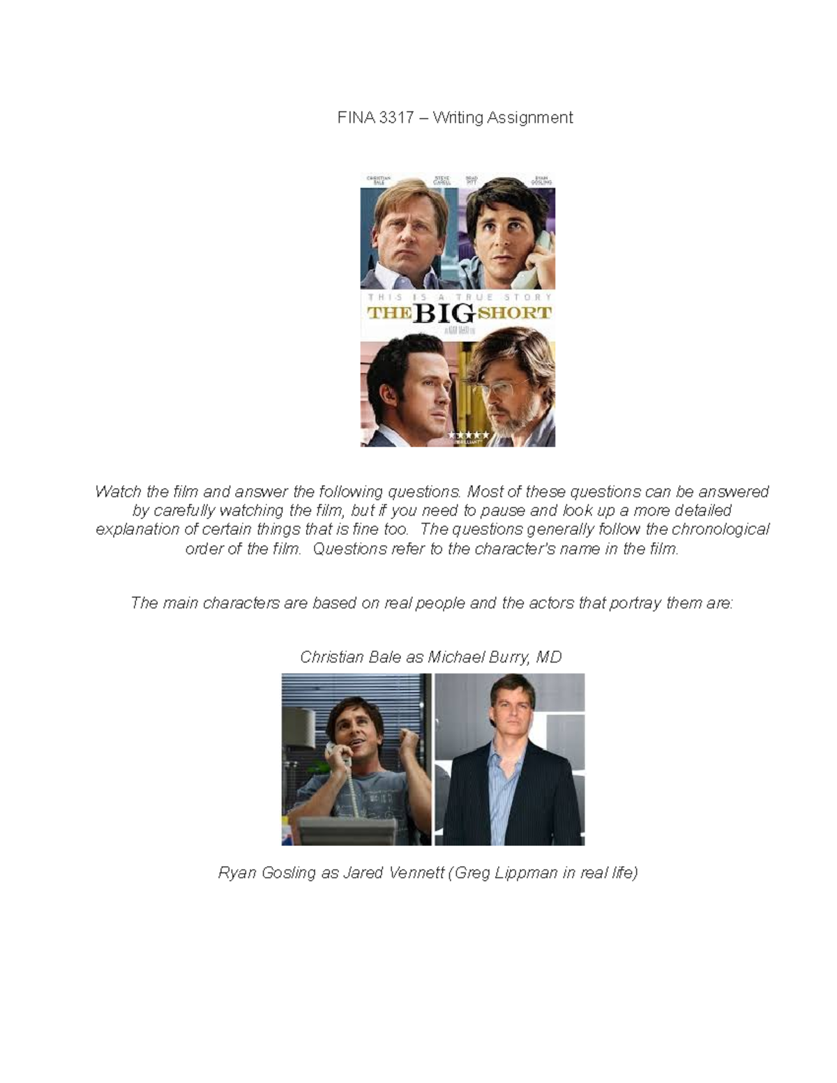 FINA 3317 – The Big Short Movie Study Questions for Thomas Thompson ...