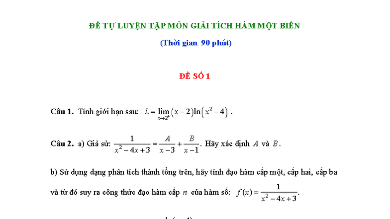 ĐỀ TỰ LUYỆN GIẢI TÍCH HÀM MỘT BIẾN (GTMB) - ĐỀ SỐ 1, 2, 4 - Studocu