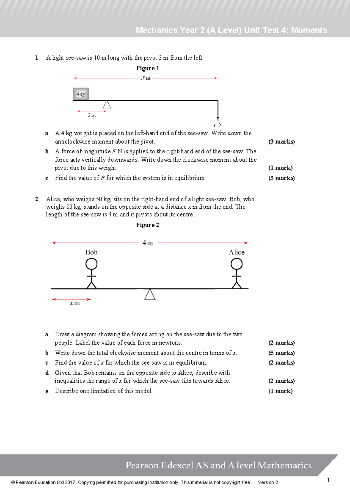 A Level Mechanics Year 2 Unit Test 4: Moments Mark Scheme - Version 2 ...