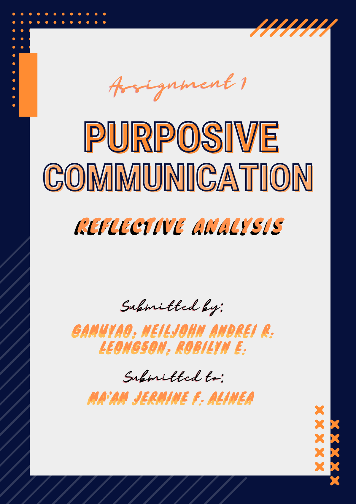 Reflective Analysis on Purposive Communication (Assignment 1) - Studocu