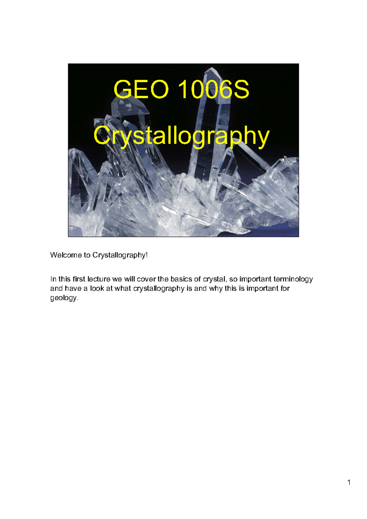 GEO 1006S Crystallography: Introduction to Crystal Basics and ...