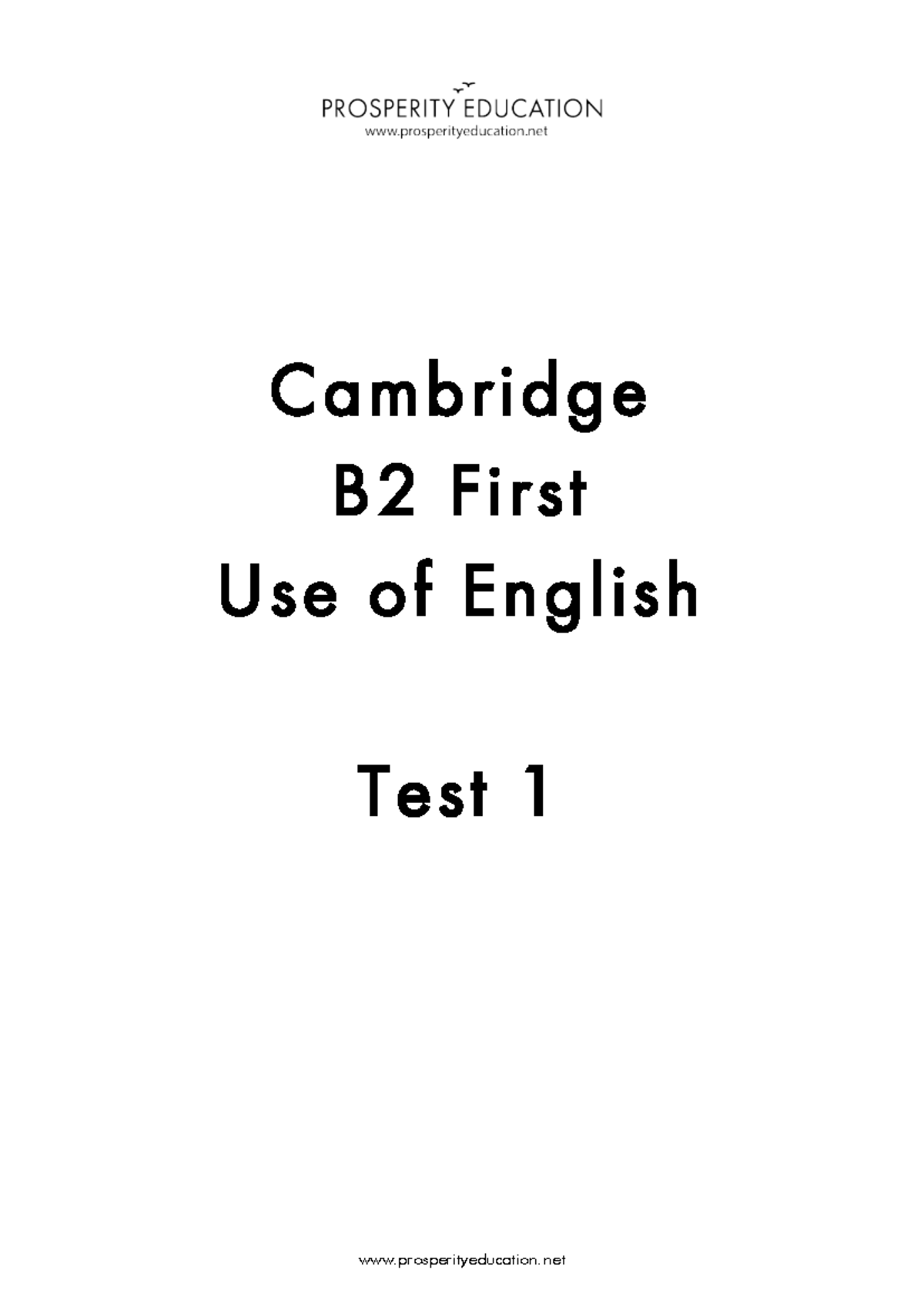 Cambridge B2 First Use of English Test 1 - Lesson 4 Module 1 - Studocu