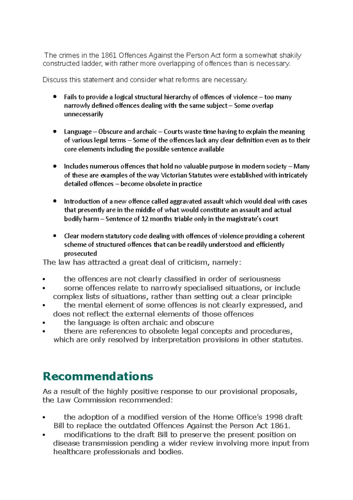 The crimes in the 1861 Offences Against the Person Act form a somewhat ...