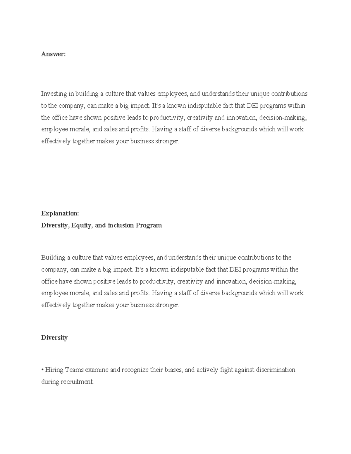 Answer 1 - Business - Answer: Investing in building a culture that ...