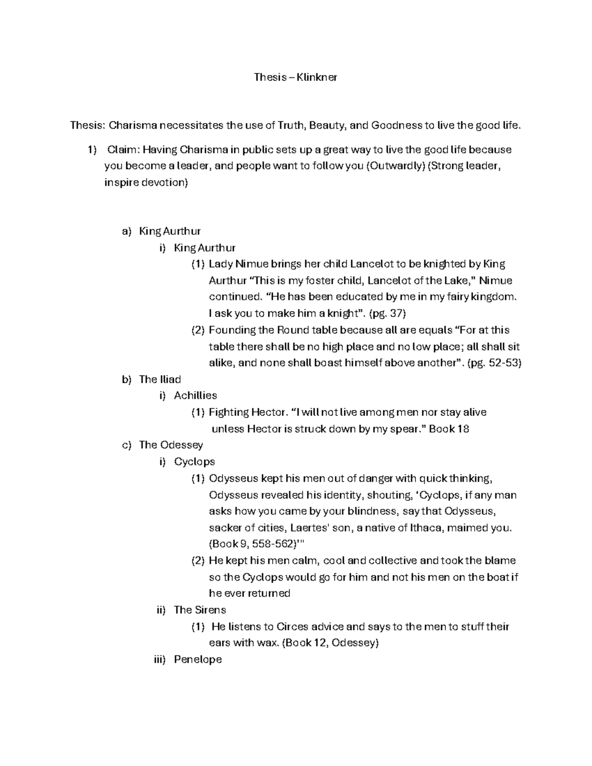 Klinkner Thesis: Charisma, Truth, Beauty, and the Good Life - Outline ...