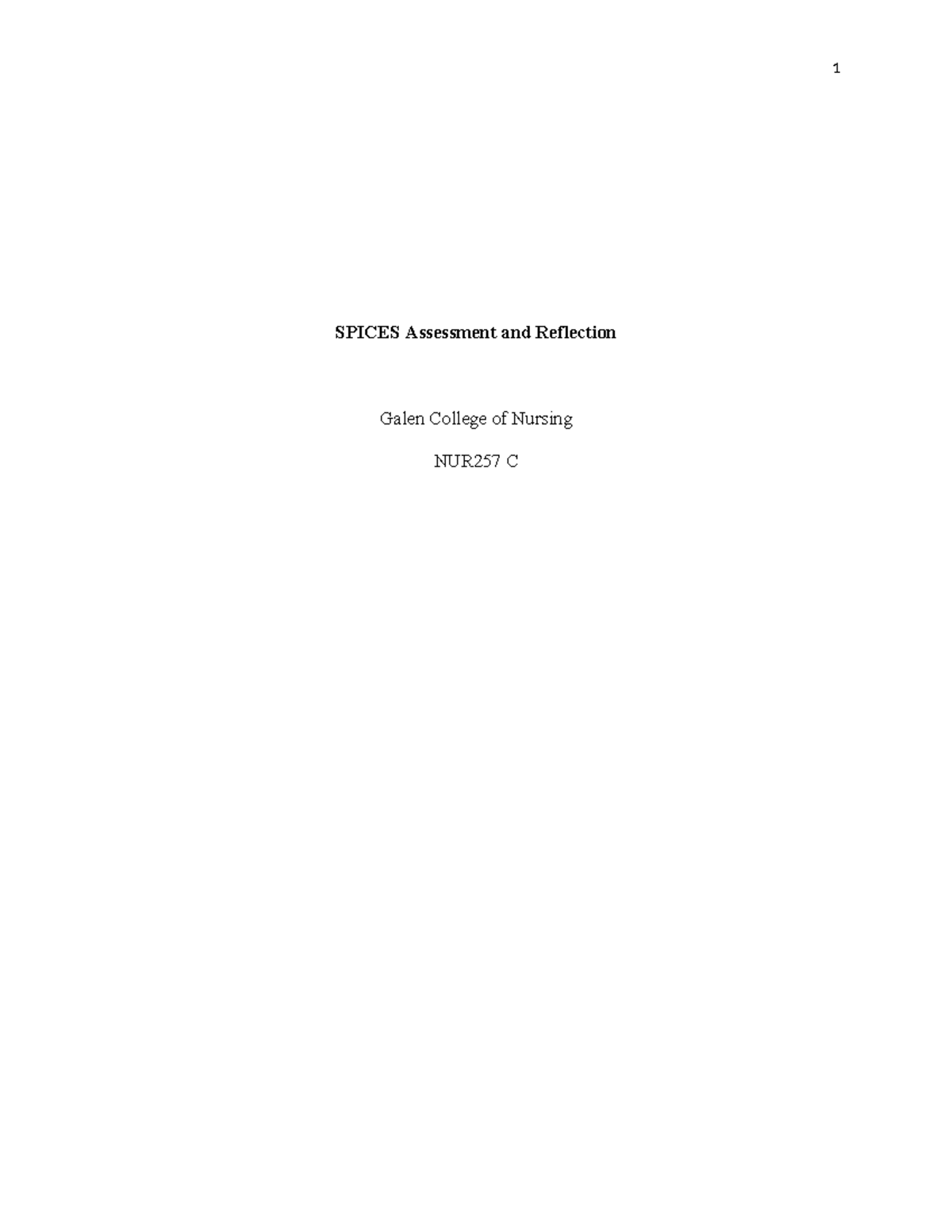 NUR257 C: SPICES Assessment and Patient Reflection Analysis - Studocu