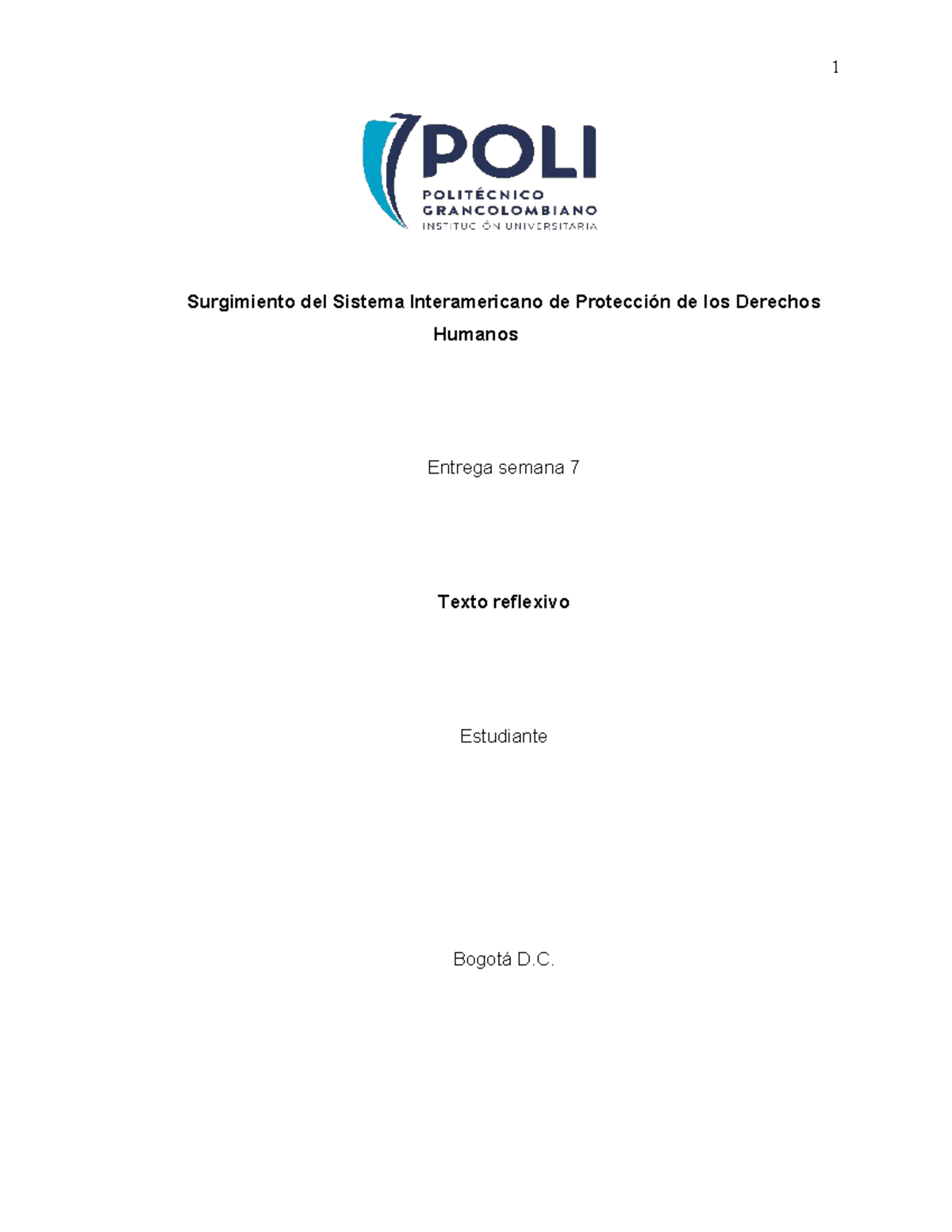 Entrega semana 7 DIDH - analisis argumentativo - Surgimiento del ...