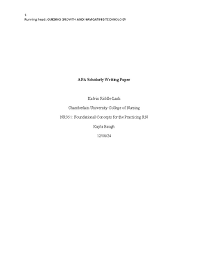 Week 6 paper - APA Scholarly Writing Paper Olivia Myers Chamberlain ...