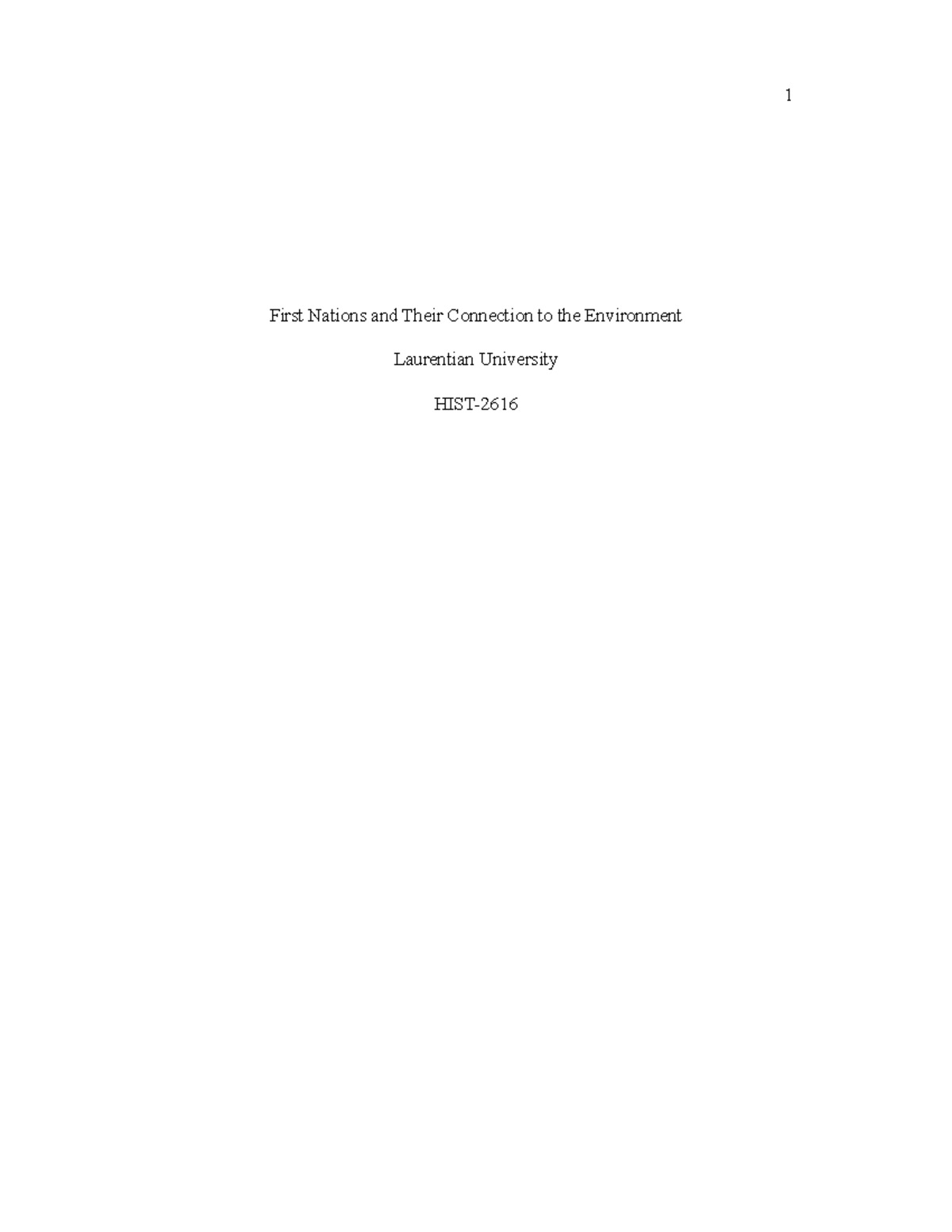 Essay 1: First Nations' Environmental Connections - HIST-2 - Studocu