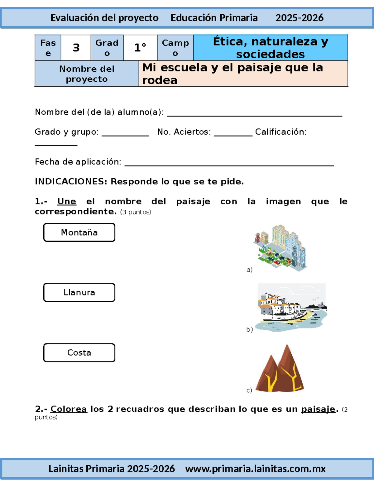 1er Grado - Evaluación Proyecto: Mi Escuela y el Paisaje (2025-2026 ...