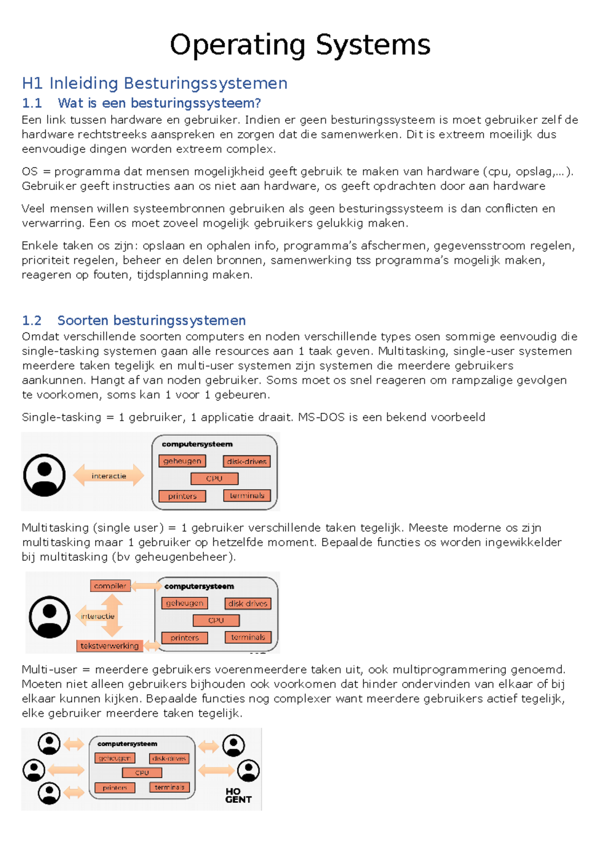 Samenvatting OS - Operating Systems H1 Inleiding Besturingssystemen 1 Wat is een ...