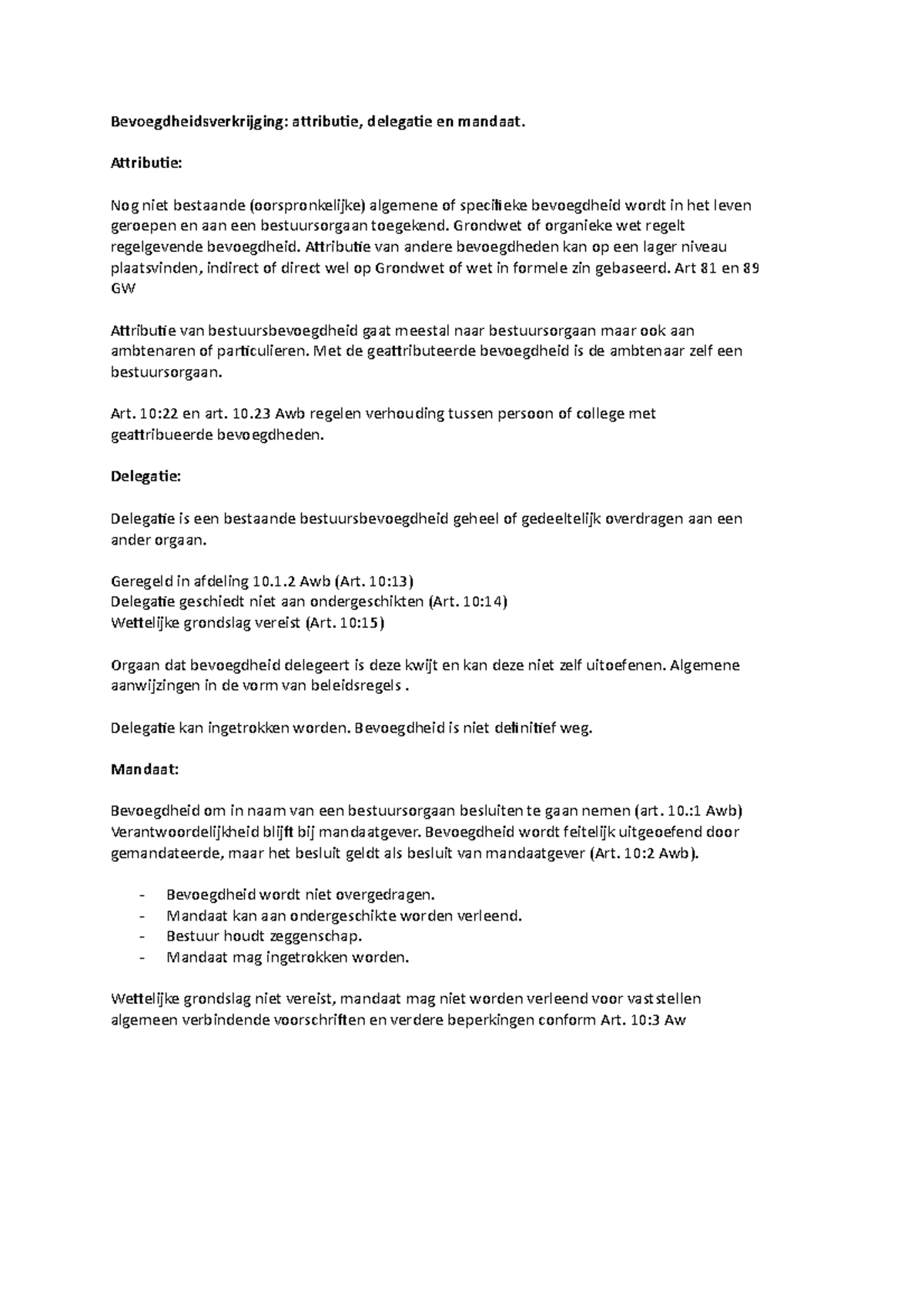 Opdracht Les 3: Attributie, Delegatie en Mandaat Analyse - Studeersnel