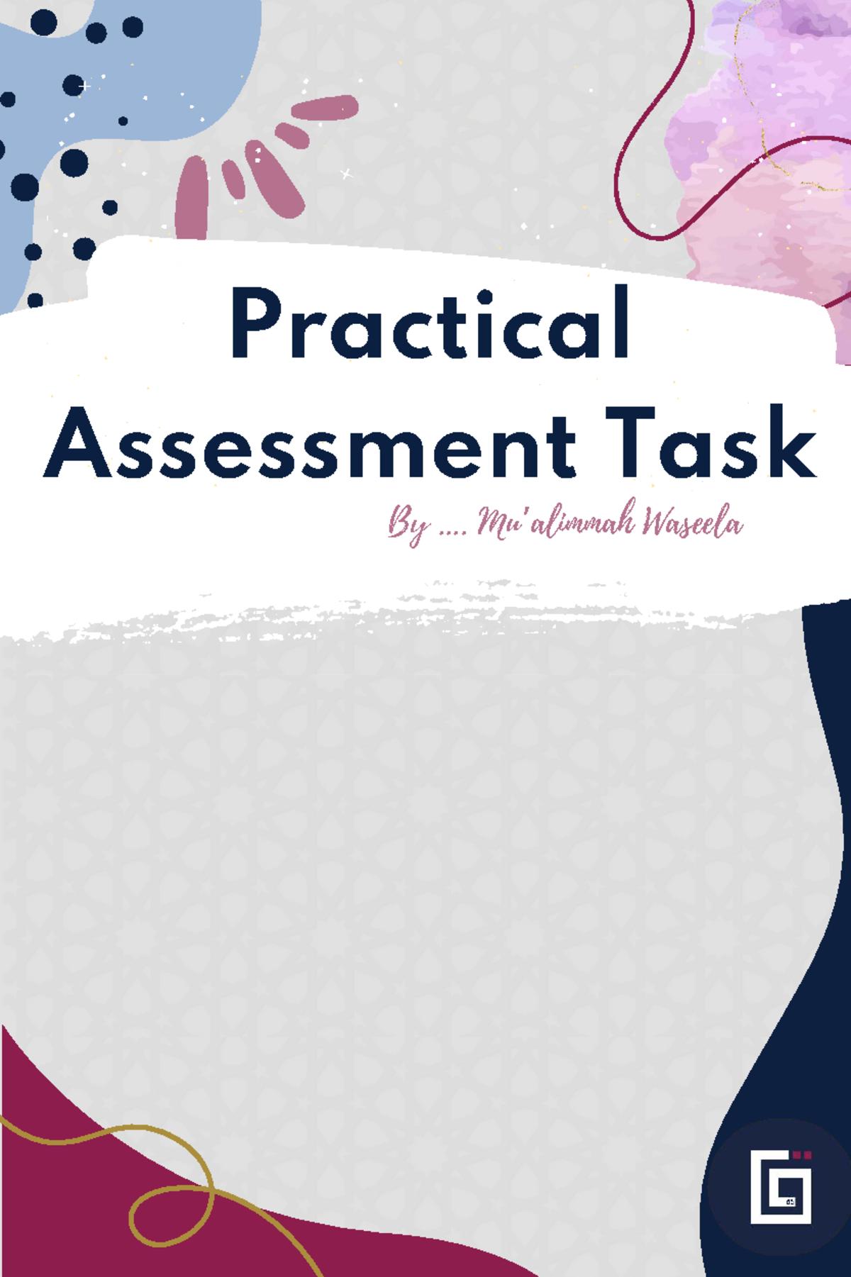 Grade 10 EGD PAT - Practical Assessment Task Overview for 2025 - Studocu