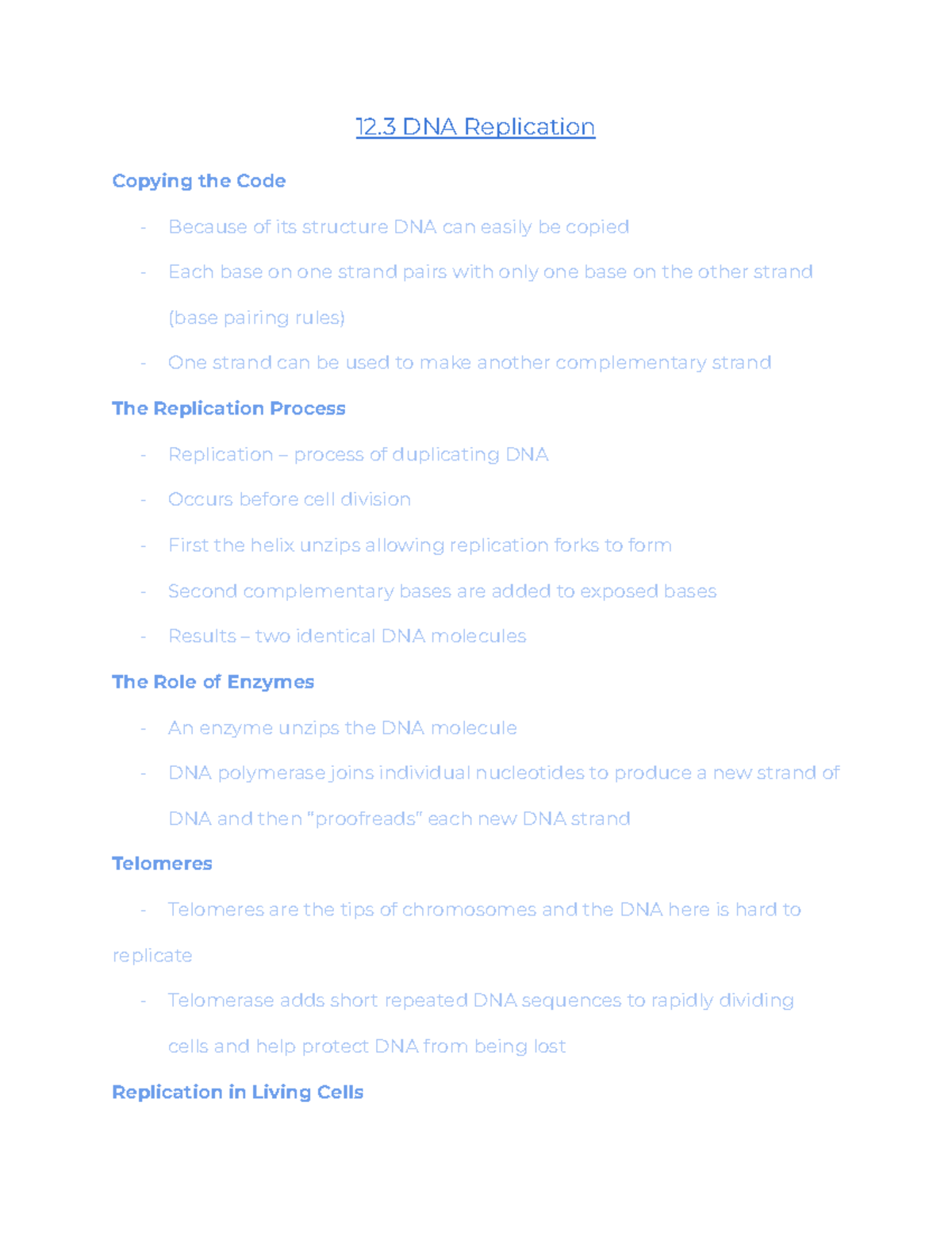 12.3 DNA Replication - 12 DNA Replication Copying the Code - Because of ...