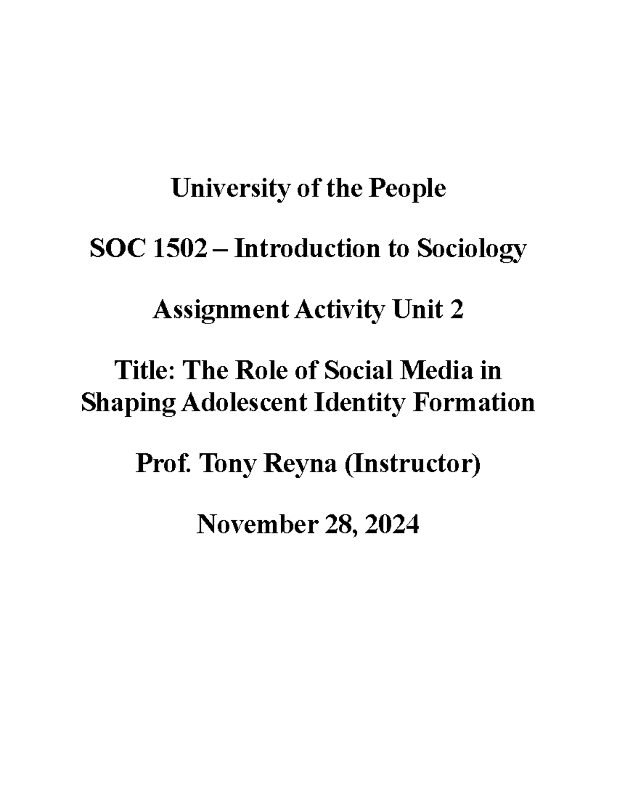 SOC 1502 Assignment Unit 2: Social Media's Impact on Adolescent ...