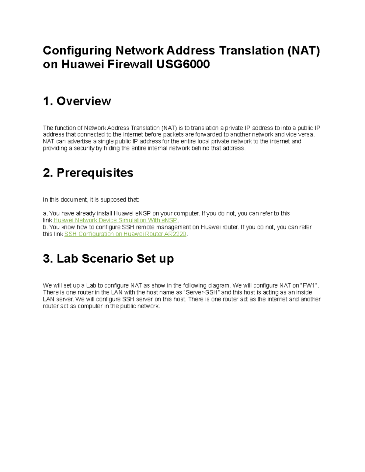 Configuring Network Address Translation (NAT) on Huawei Firewall USG6000 - Overview The function ...