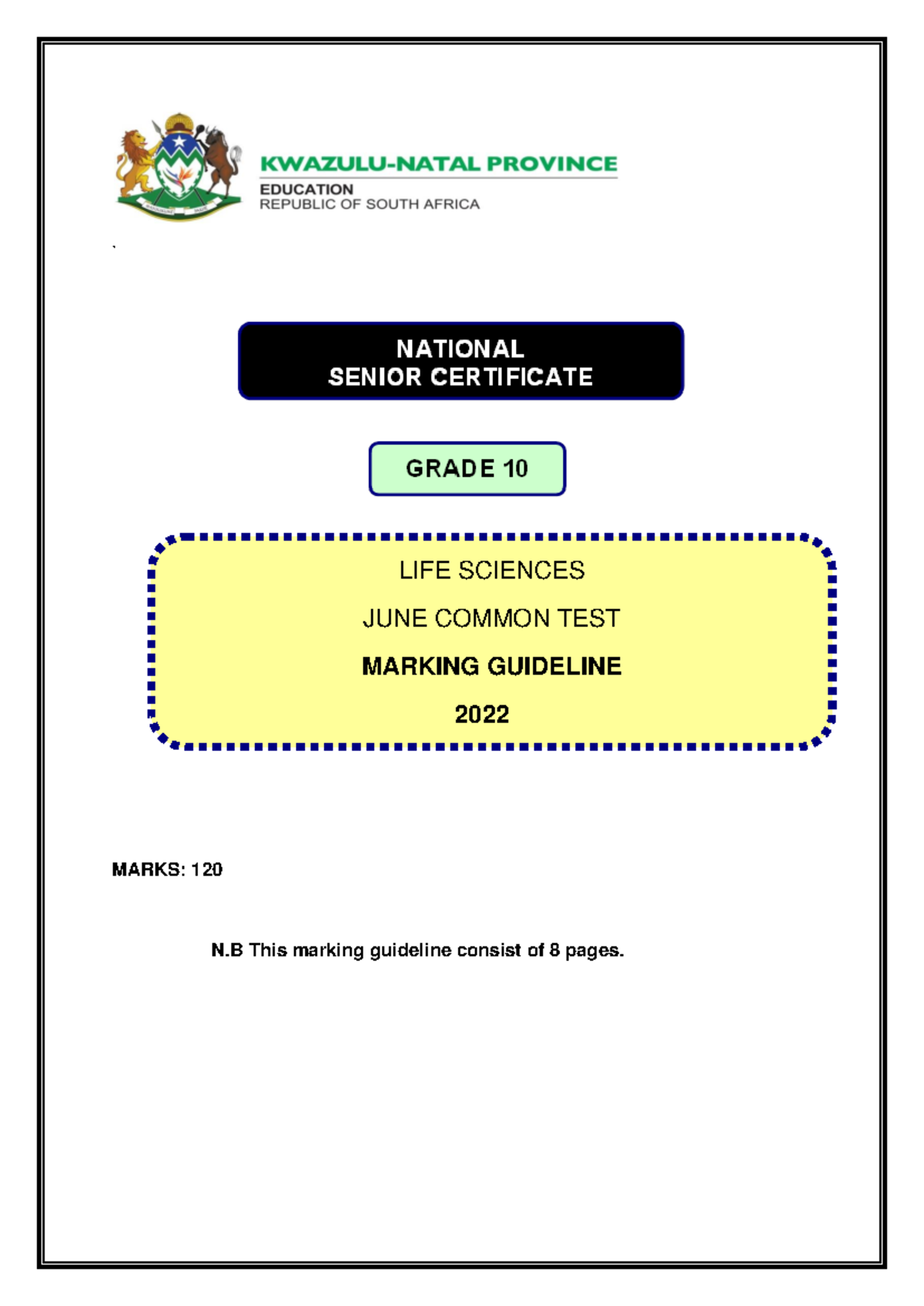 LIFE Sciences JUNE MEMO GR 10 2022 Final 20 06pdf - ` MARKS: 12 0 N ...