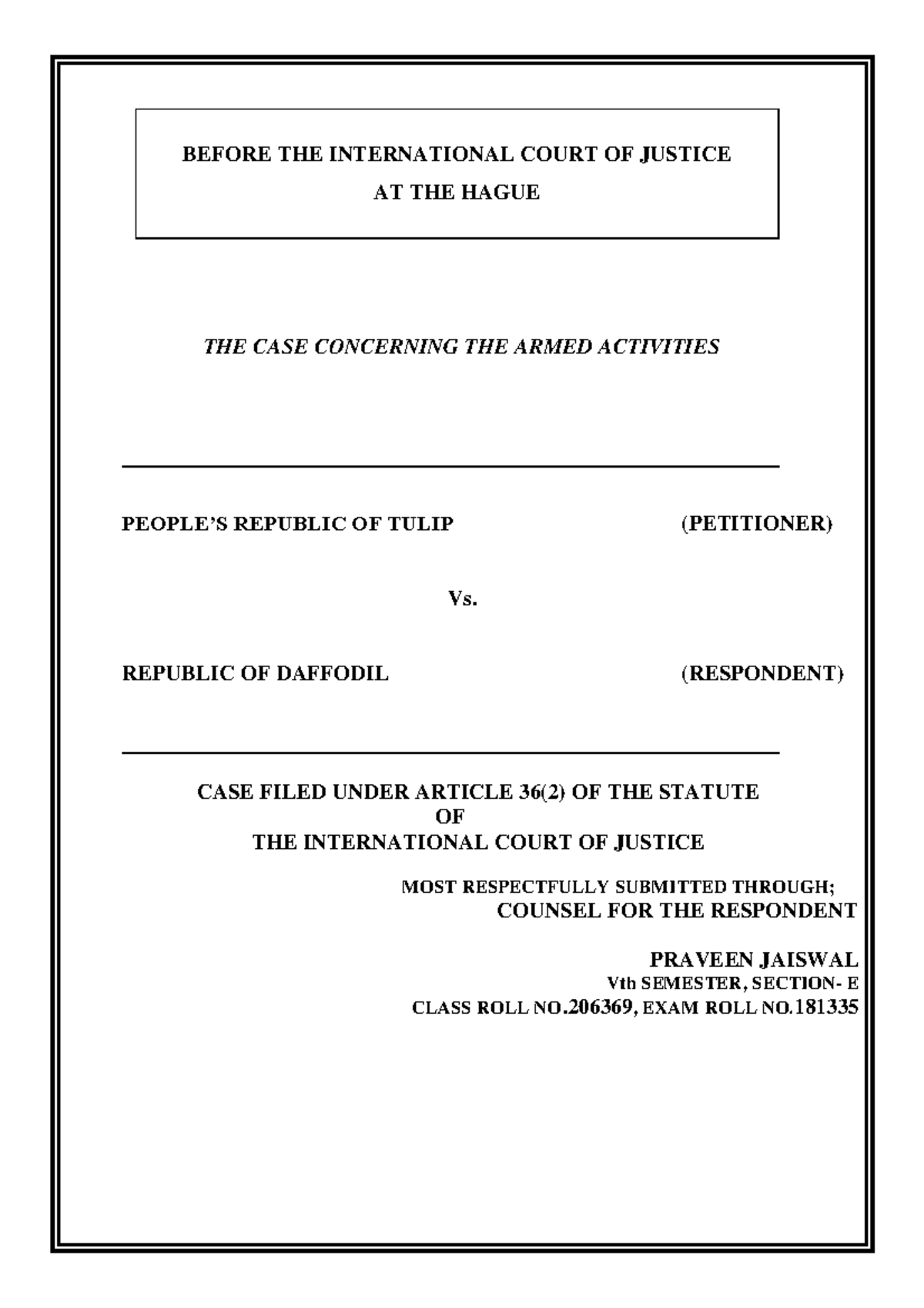 Memorial Submission in ICJ Case: Tulip vs. Daffodil (V Sem) - Studocu