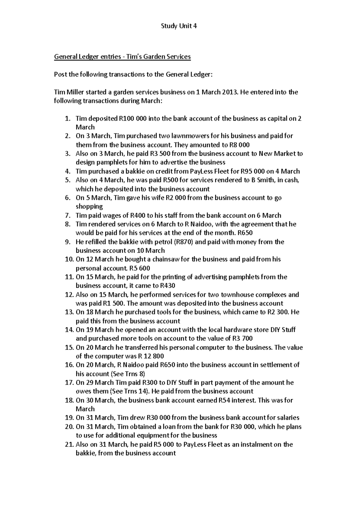 Study Unit 4 General Ledger Entries for Garden Services Practice - Studocu