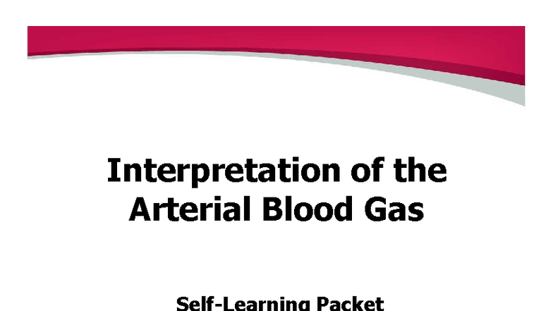 Arterial Blood Gas Interpretation: A Comprehensive Self-Learning Guide ...