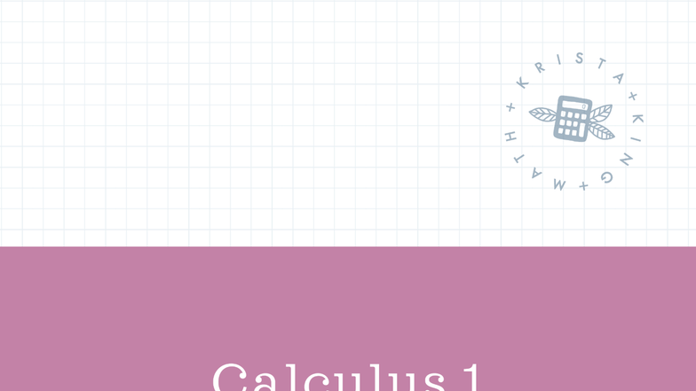 Calculus 1 Final Exam Answer Key and Notes - Studocu