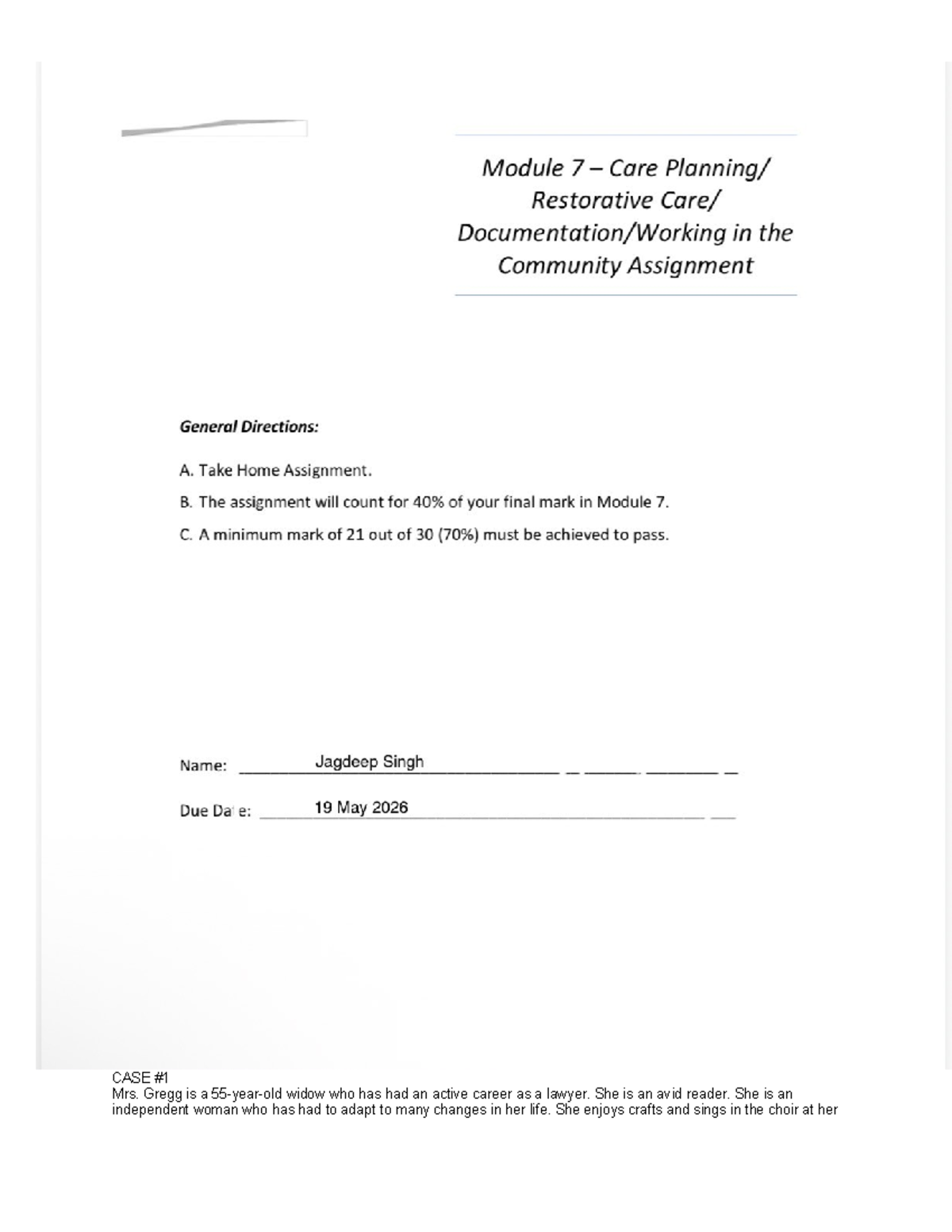 CASE Study: Care Planning for Mrs. Gregg's Rehabilitation (Module 7 ...