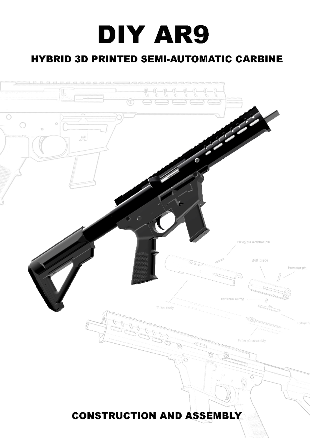 DIY AR9 Project Overview and Guidelines (Professor Parabellum) - Studocu