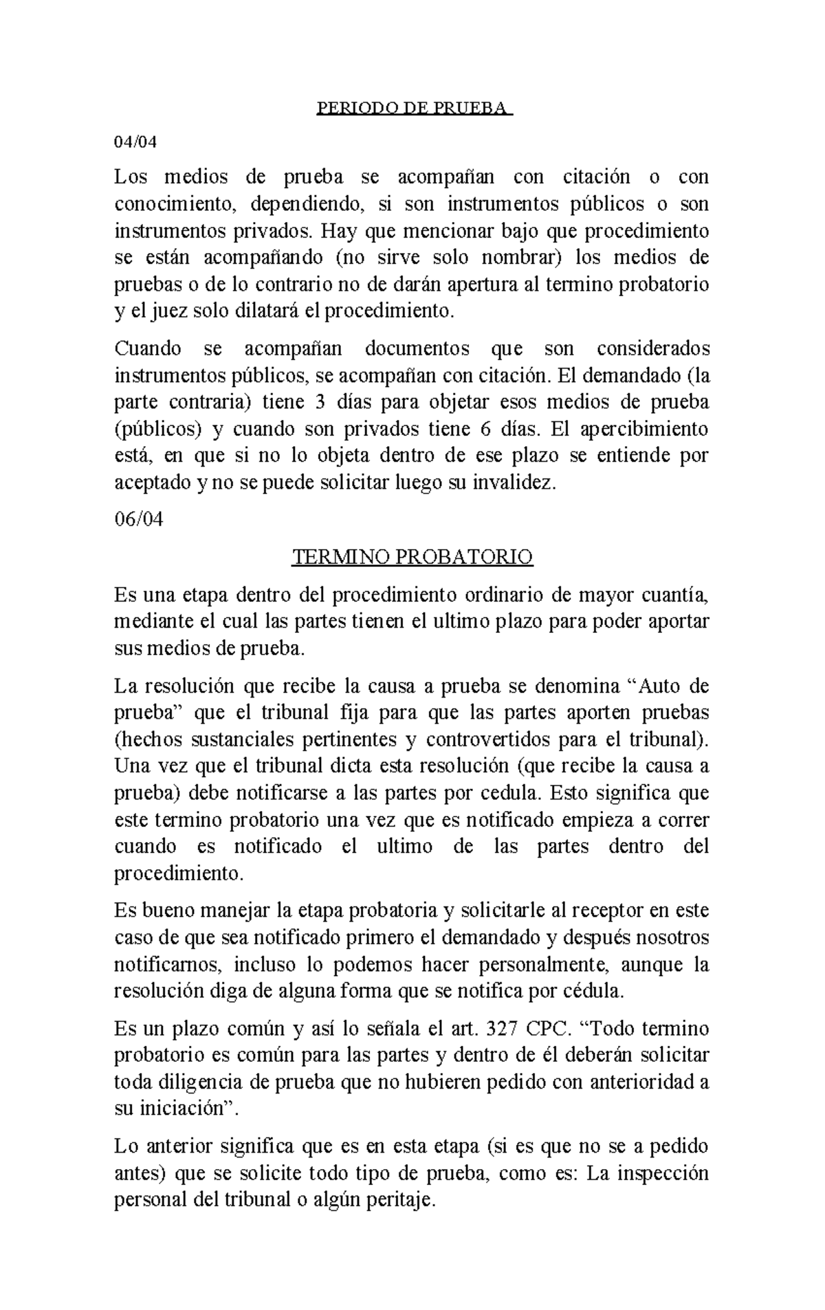 Apuntes sobre el Período y Término Probatorio - Derecho 101 - Studocu