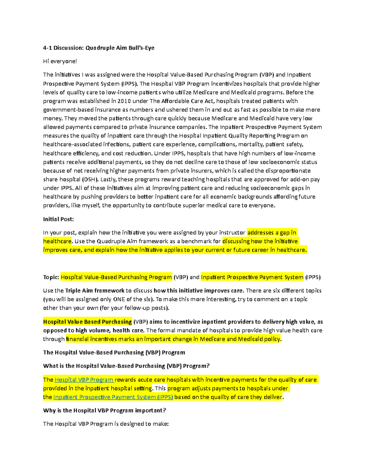 4-1 Discussion: Exploring Quadruple Aim with VBP and IPPS - Studocu
