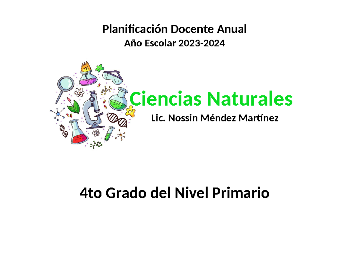 Planificación Docente Anual: Ciencias Naturales 4to Grado - Unidad 1 ...