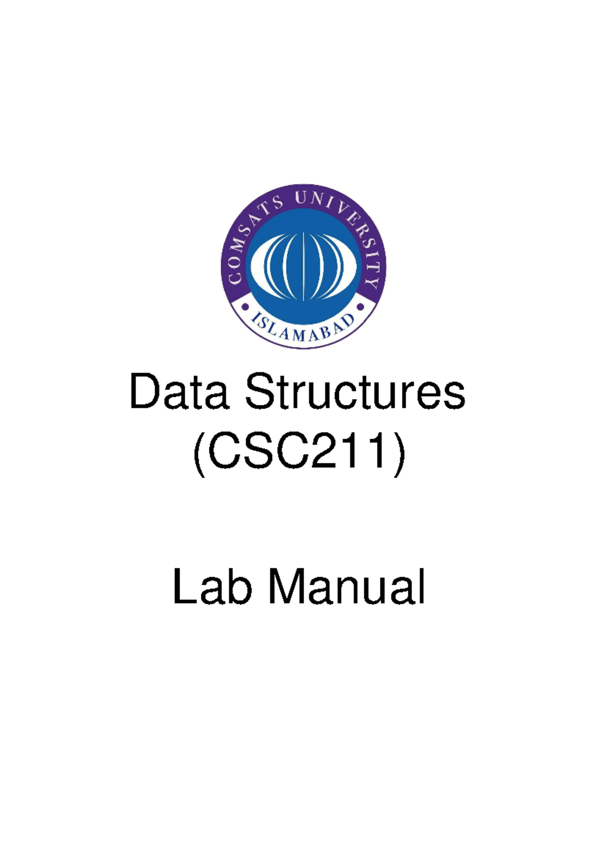 Data Structures Lab Manual (CSC211): Experiments & Tasks Overview - Studocu